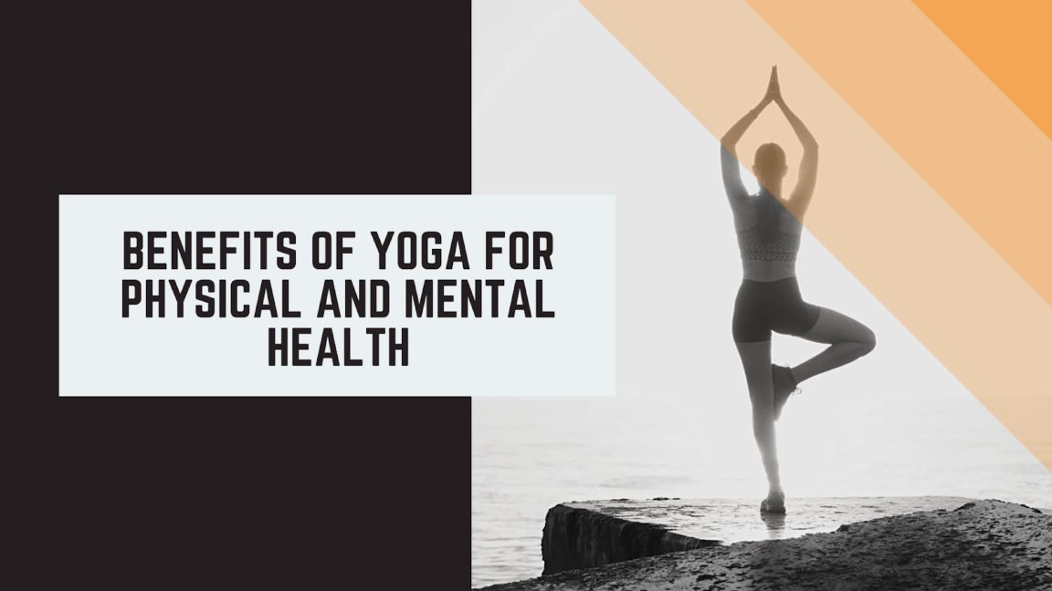 Benefits of Yoga for Physical and Mental Health - Bomb Report